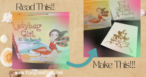 Ladybug Girl at the Beach – Book Club - Story Time Craft